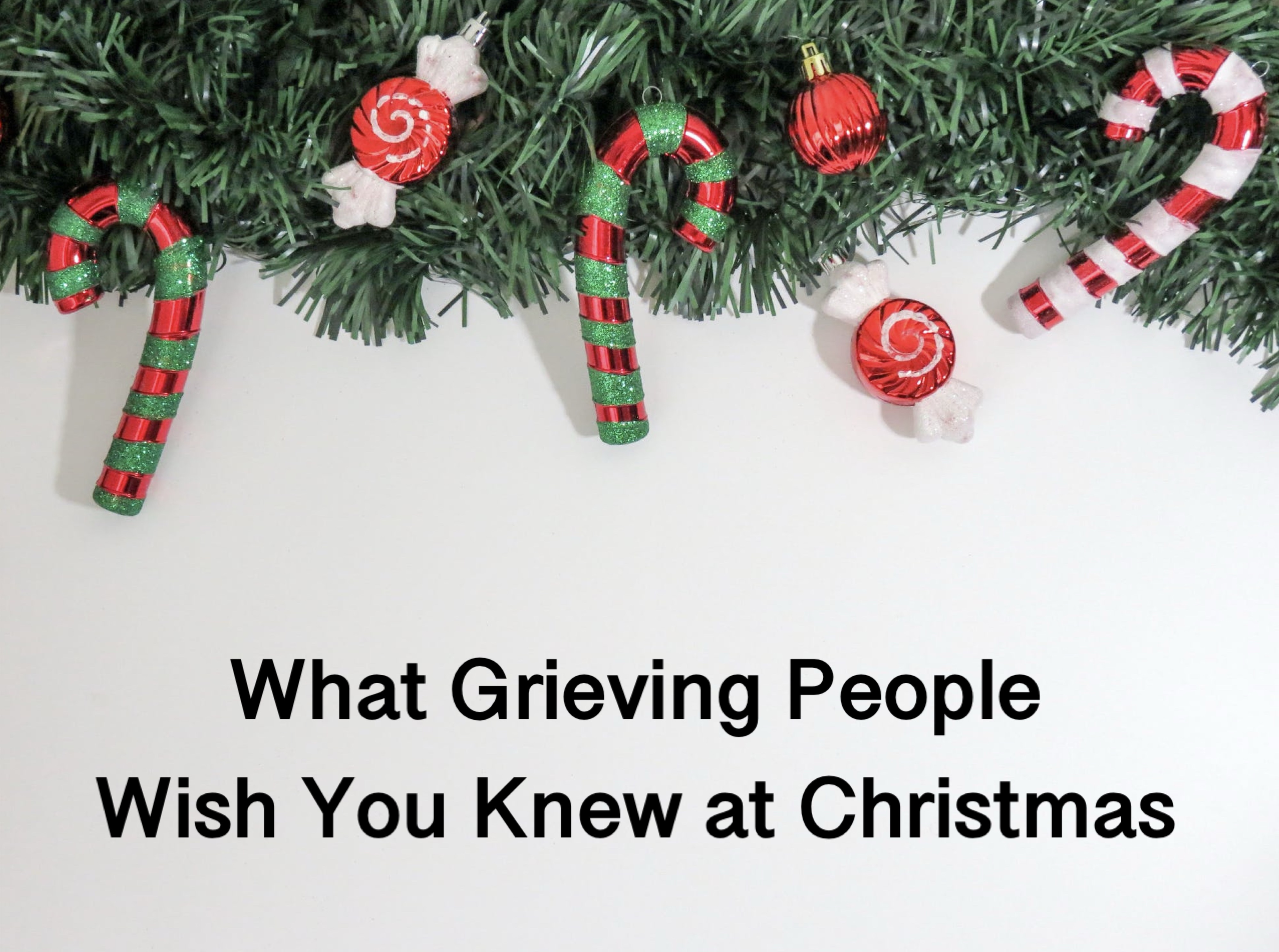 What Grieving People Wish You Knew at Christmas – Precious Life Suicide ...